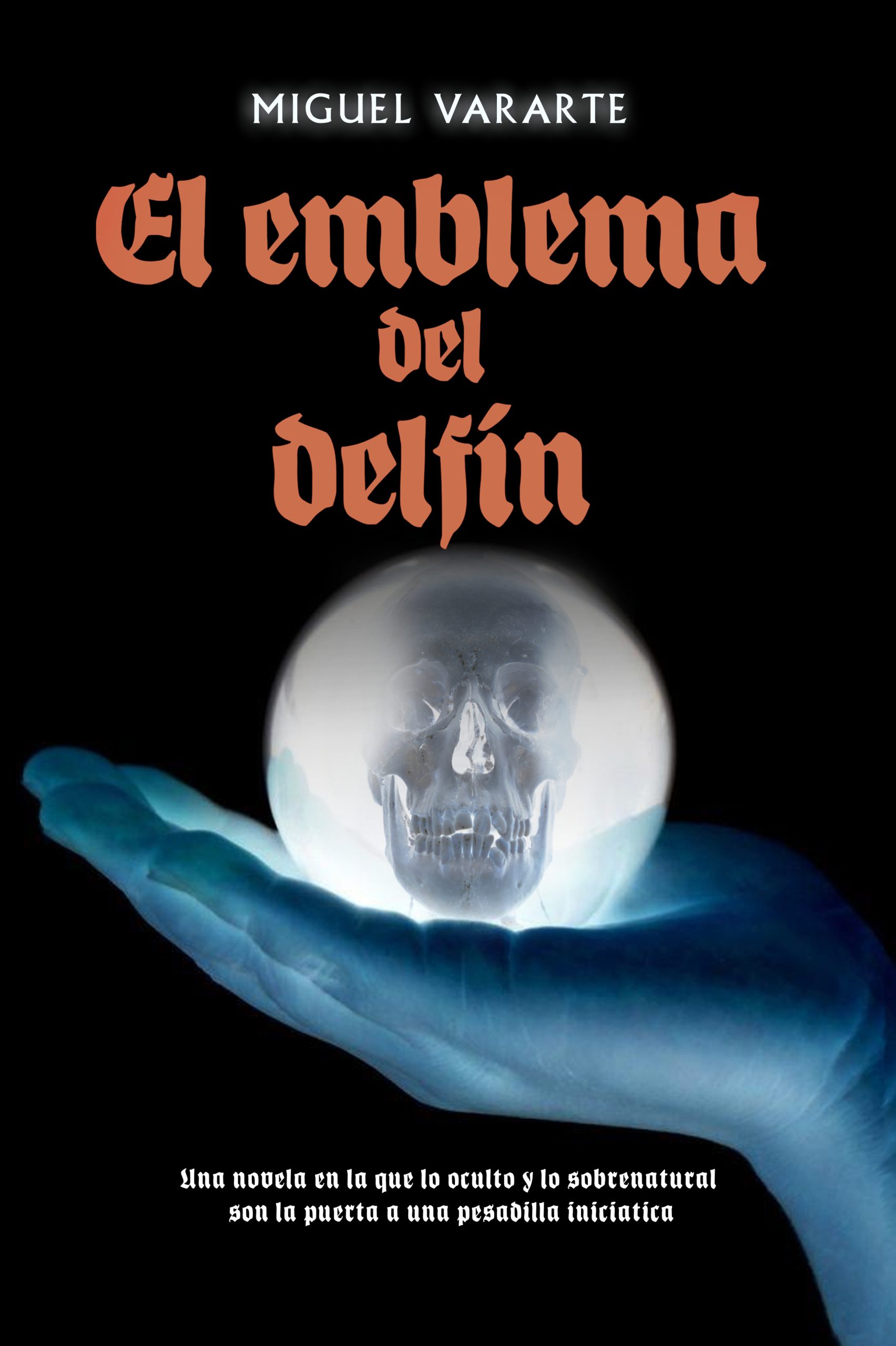EL EMBLEMA DEL DELFÍN – Miguel Vararte